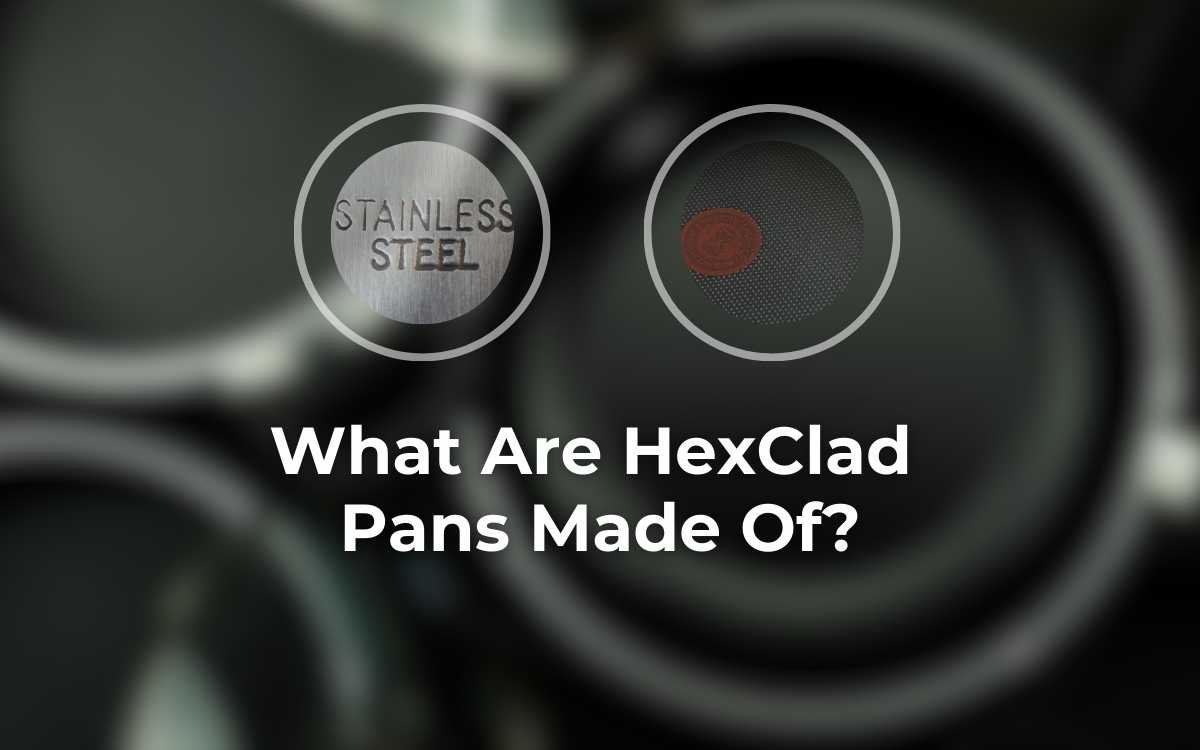 Are HexClad Pans Toxic? Discover The Truth. | Grow my Earth